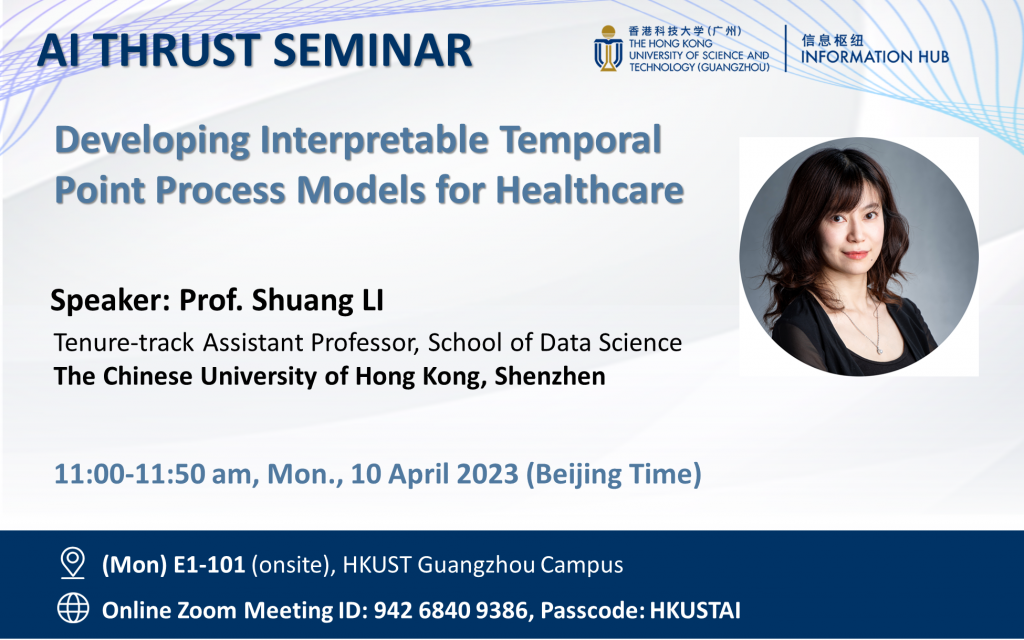 AI Thrust Seminar | Developing Interpretable Temporal Point Process Models for Healthcare ...